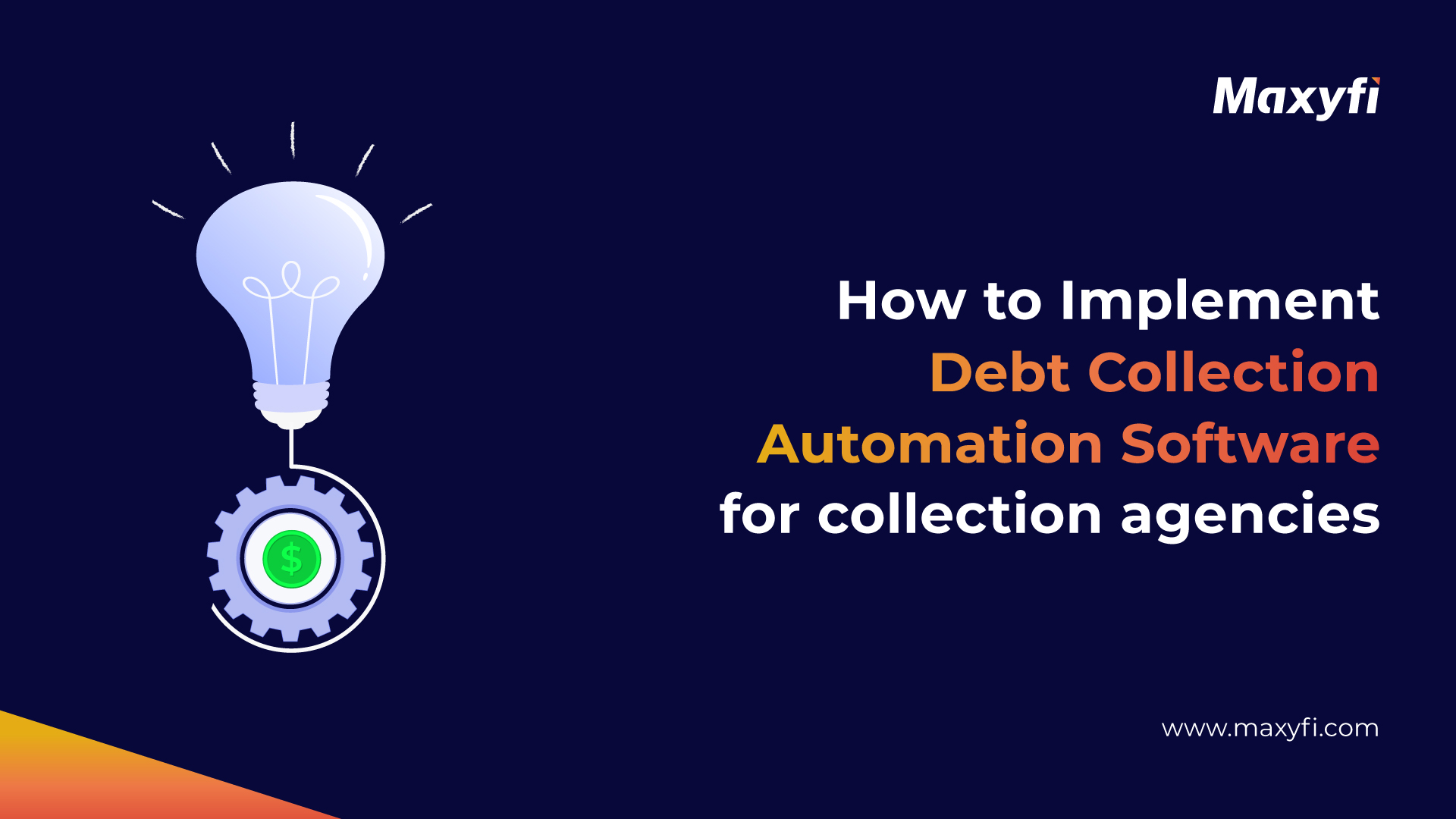 Implement Automated Debt Collection Software for debt collection agency