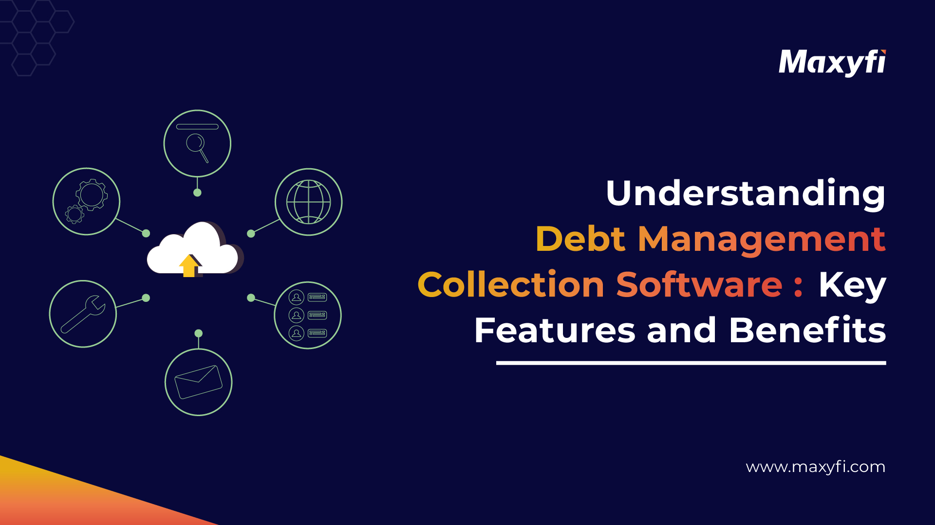 Exploring debt collection software, a guide to its features and benefits